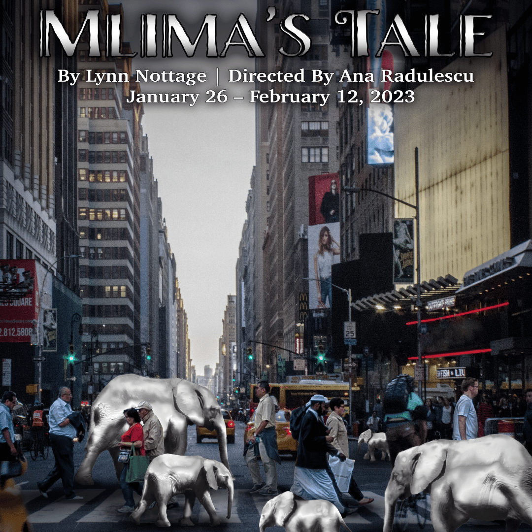 MLIMA'S TALE - Burning Coal Theatre Company